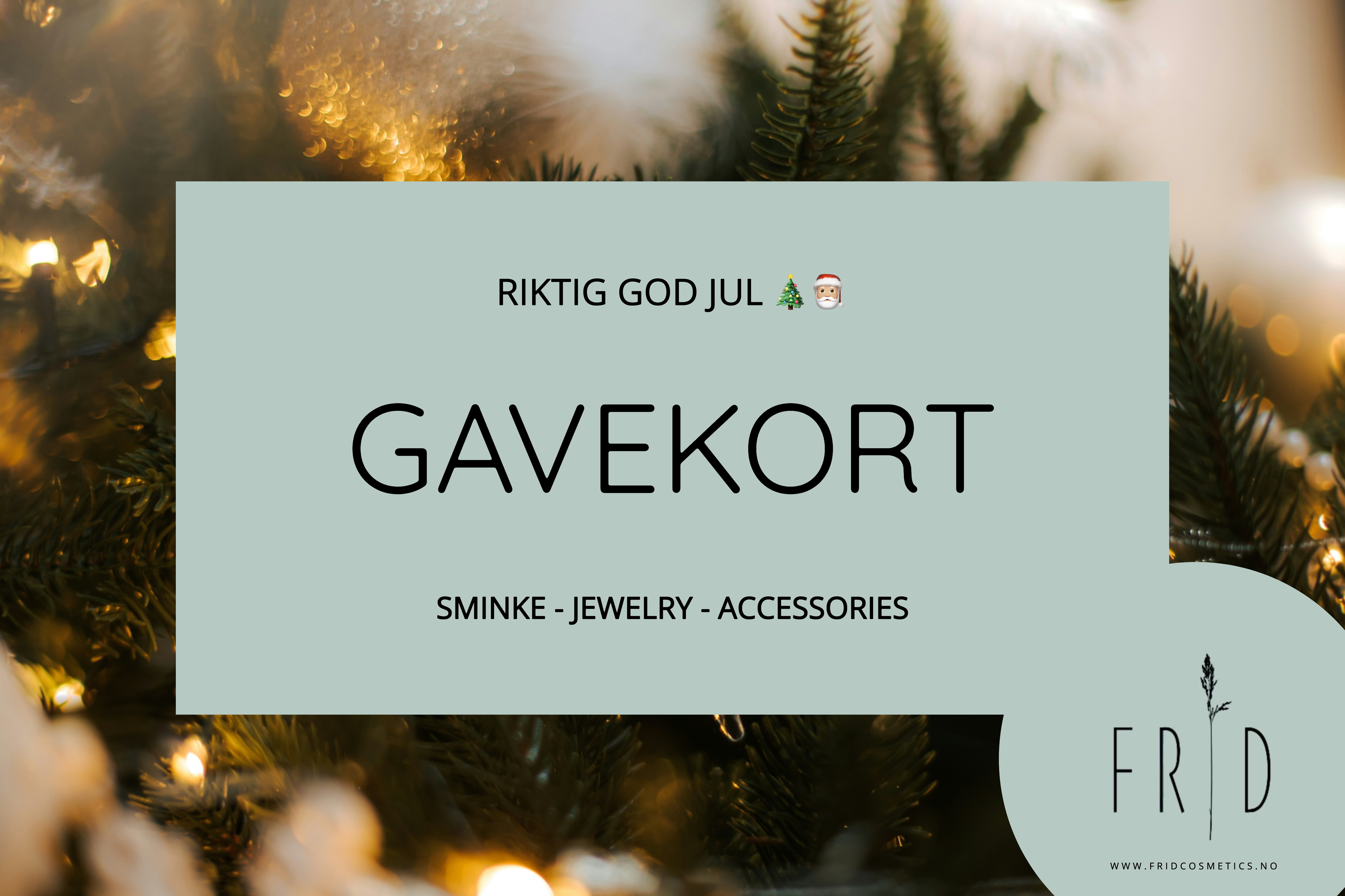 Gavekort - FRID COSMETICS